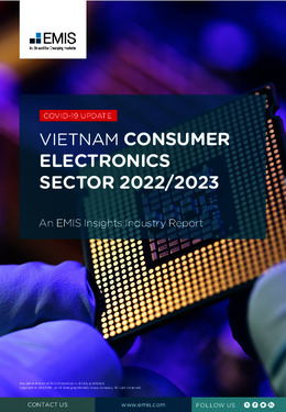 Vietnam Consumer Electronics Sector Report 2022-2023 Industry Report ...